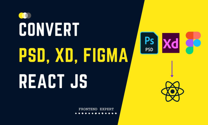 Convert Psd Xd Figma To Reactjs By Mahmudmasud Fiverr