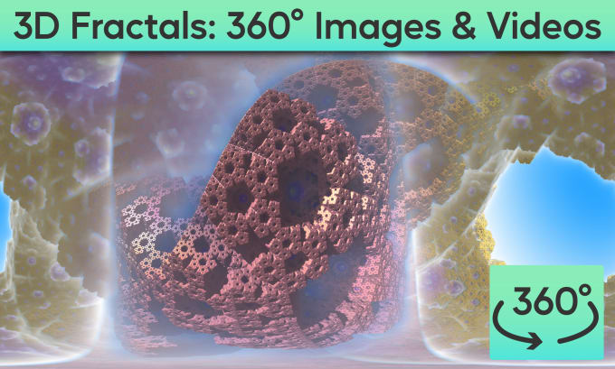 Create high quality 360 fractal renders and videos in 3d by Polynod | Fiverr