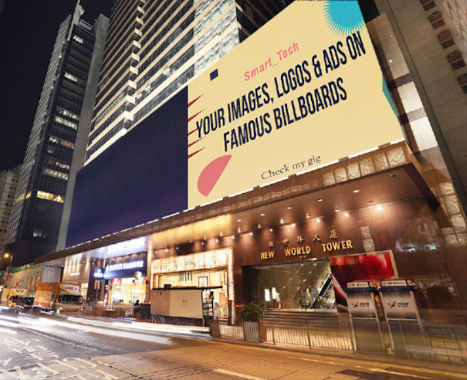 Edit billboards with your images ads and logo by Smart_tech9 | Fiverr