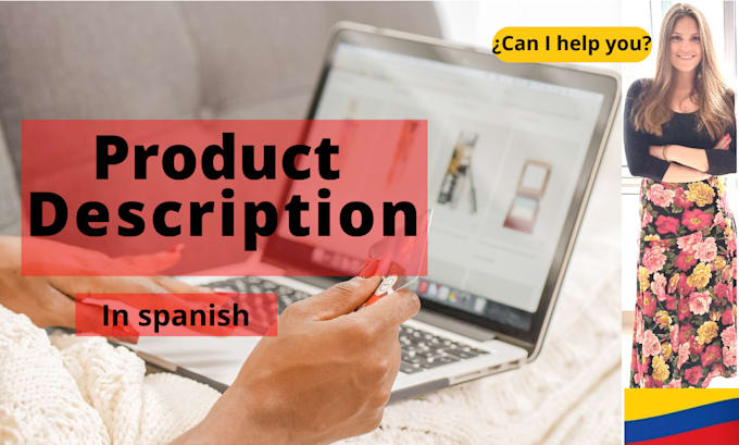Do the best description in spanish about your products by Stefanyforeroam | Fiverr