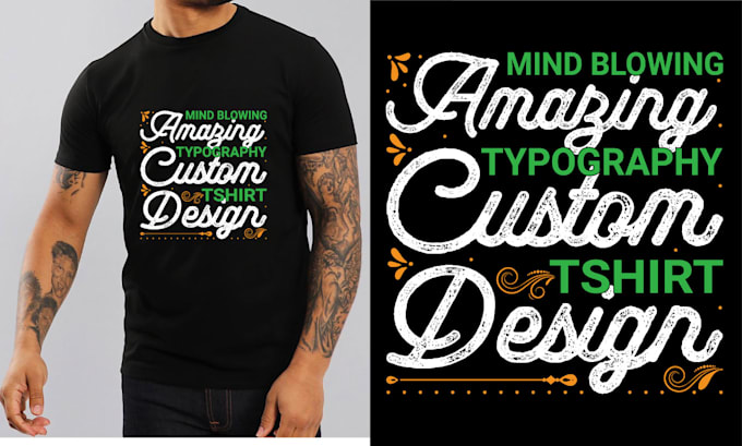Create mind blowing typography t shirt design by Juweldesignera1 | Fiverr