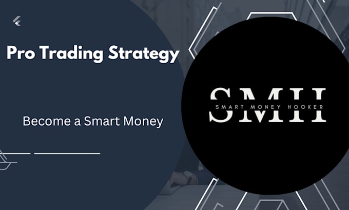 Teach you smh pro strategy by Smartmoneyhoker | Fiverr