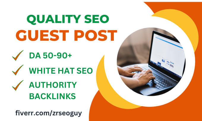 Do quality seo guest post with authority backlinks by Zrseoguy | Fiverr