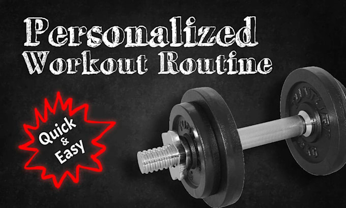 Create a personalized workout routine for you by Harrisonb__ | Fiverr