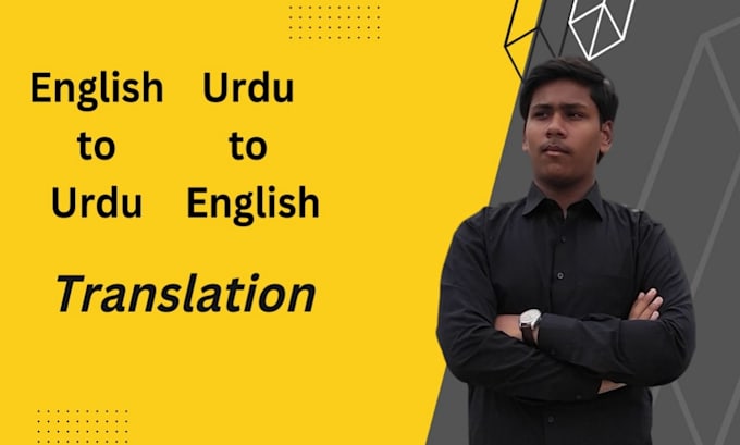 Do translation of english to urdu and vice versa by Abdullah_atiq14 | Fiverr