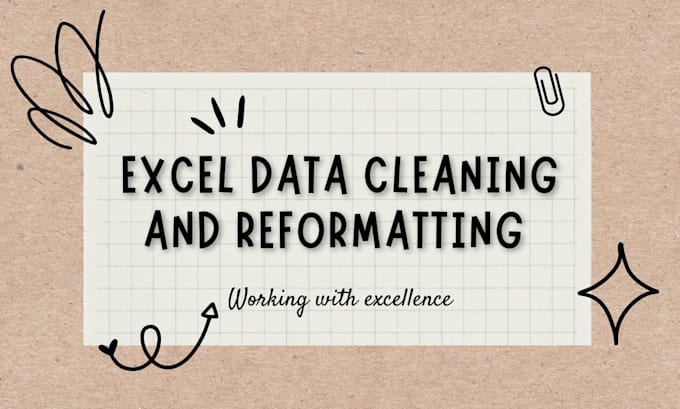 Clean Up Those Messy Excel Data And Reformate It By Kalpakam050 Fiverr