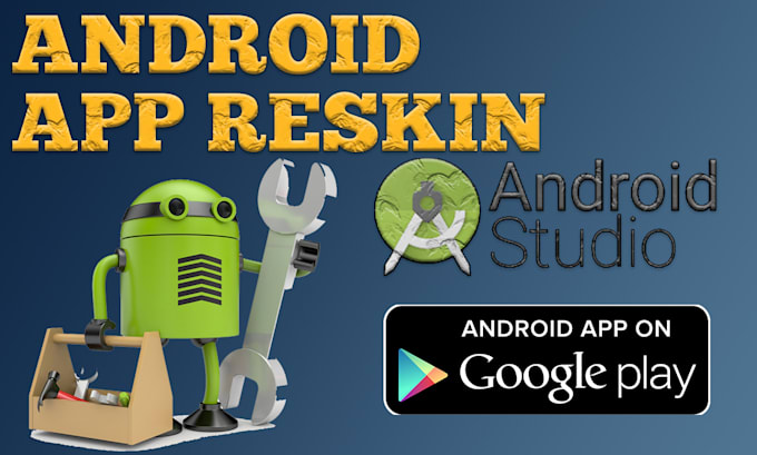 Reskin your android app by Xcrystel | Fiverr