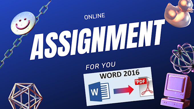 Do your assignments online by Nishaa_1234 | Fiverr