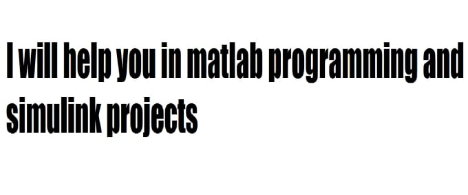 Assist numerical analysis on matlab programming, coding, simulink ... Assist numerical analysis on matlab programming, coding, simulink ...