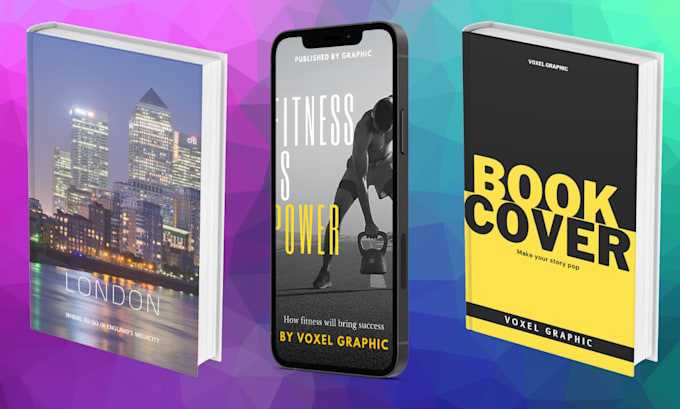 Design a unique ebook cover by Voxelgraphic | Fiverr