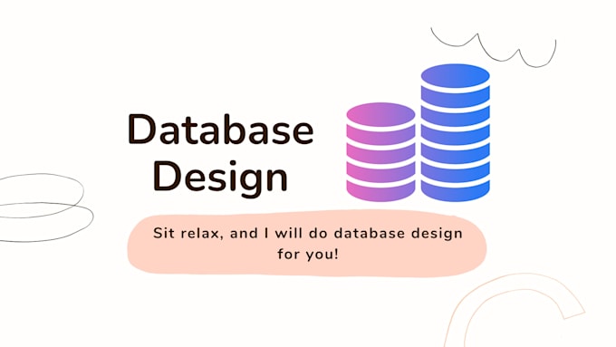 Do database design for you by Ariefpurnamam | Fiverr