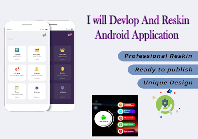 Develop android apps and reskin your android apps for you by Msaeed513 ...
