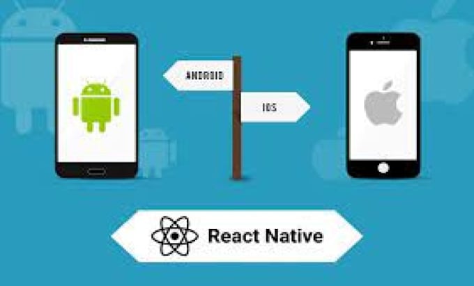 Develop android and ios application using react native by ... Develop android and ios application using react native by ...