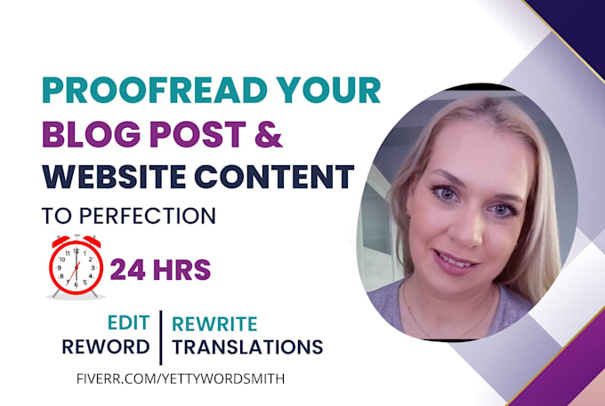 Proofread and rewrite articles, edit blog posts and website content in 24 hrs by Yettywordsmith ...