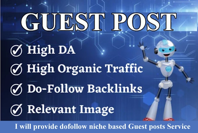 Dofollow niche based guest posts by Guestpost787 | Fiverr