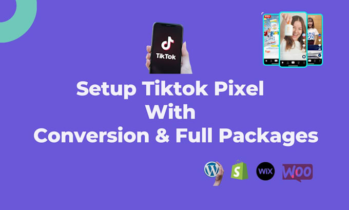 Setup tiktok pixel, events api, tiktok ads account and conversion by Pabittrar | Fiverr