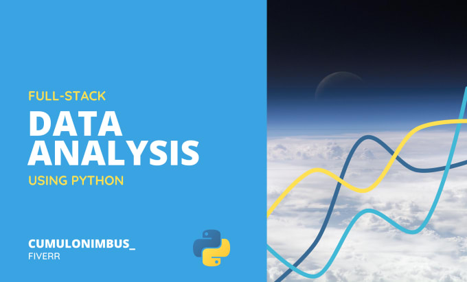 Do full stack data analysis by Cumulonimbus_ | Fiverr Do full stack data analysis by Cumulonimbus_ | Fiverr