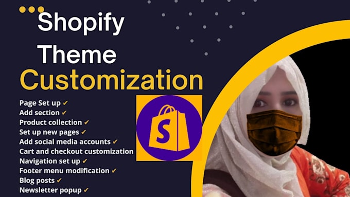Assist you in shopify theme customization and page setup by Shaista789 ...