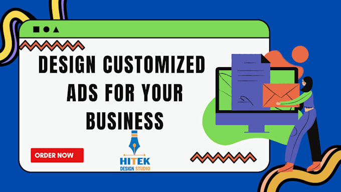Design customized ads for your business by Hitekcreator | Fiverr