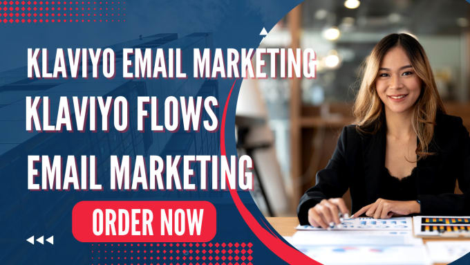 Setup klaviyo flows, email campaign, klaviyo email, email flows and ... Setup klaviyo flows, email campaign, klaviyo email, email flows and ...