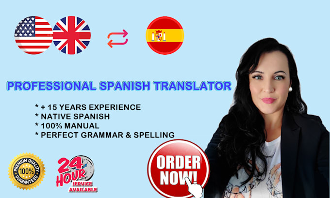Professionally translate english into spanish or vice versa by ...