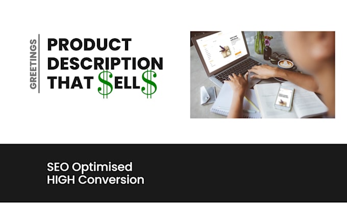 Construct the best description for your products that sells by ...