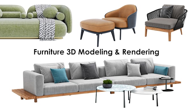 3d model and render your furniture by Alexshamsiddino | Fiverr
