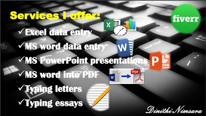 Do excel data entry, word data entry, powerpoint presentations, word ...