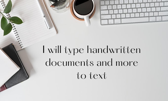 Professionally type handwritten, text, and other files by Patrinela ...