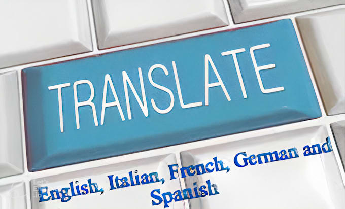 Translation english to italian french spanish german by Isuru_u | Fiverr