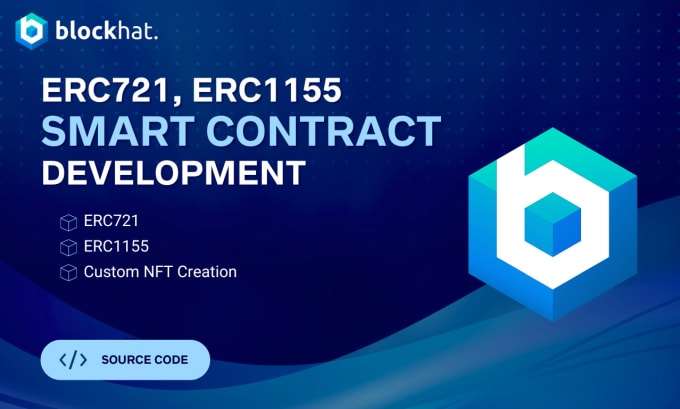 Create Solidity Erc721 Erc1155 Nft Smart Contract By Blockhat Fiverr