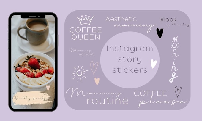 Create custom instagram story stickers for you by Aetheticart | Fiverr