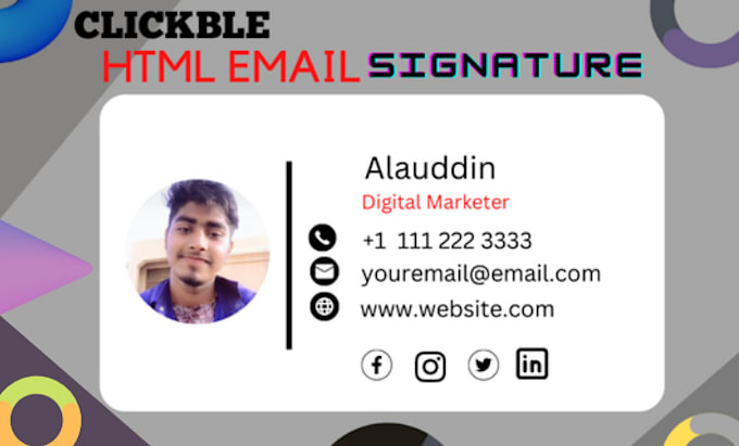 Do create html email signatures and clickable signature by Alauddin7717 ...