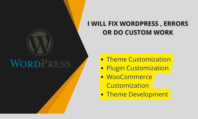Fix Wordpress Issues Errors Or Do Custom Work By Creativetif Fiverr