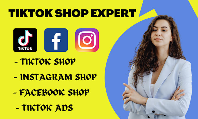 Setup facebook and instagram shop, tiktok shop with ads promotion and ...