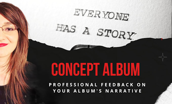 Develop and edit your concept albums narrative by Storiesinsongs | Fiverr