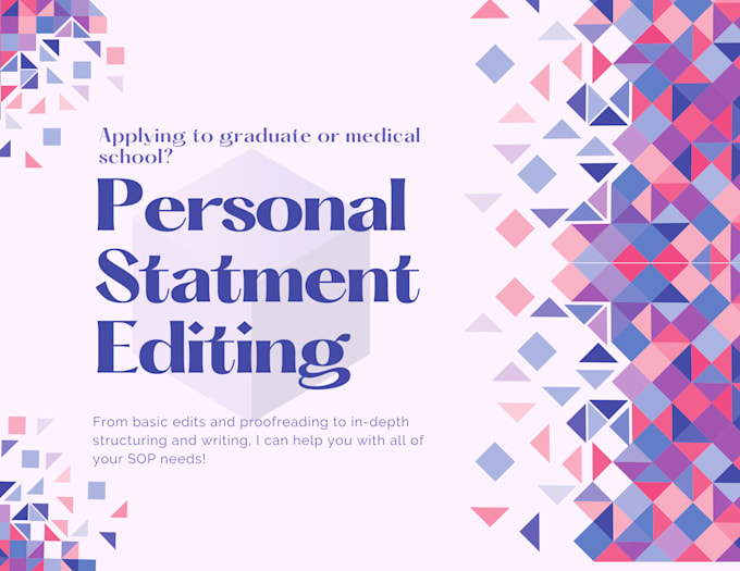 Proofread, edit, and rewrite your personal statement for grad and ...