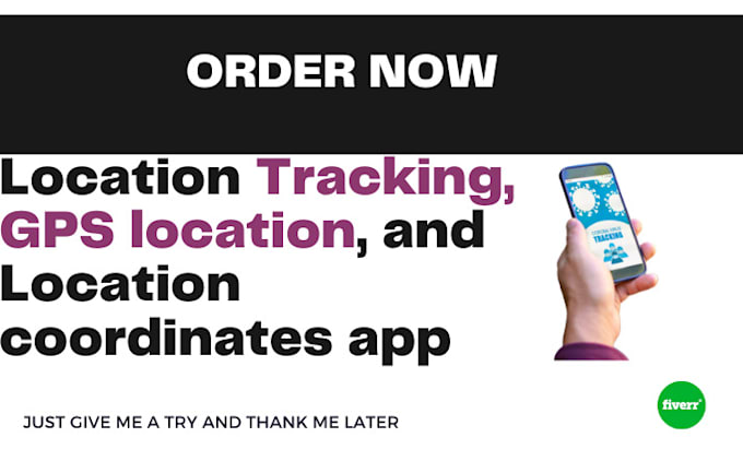 Build location tracking, gps location, and location coordinates app for ...