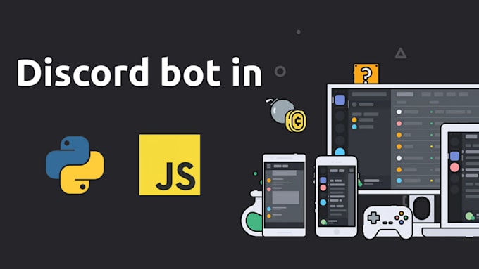 Create A Bot For Discord In Python Or Nodejs By Kaleemarshad Fiverr