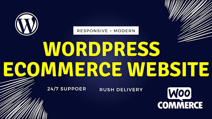 Build Wordpress Ecommerce Website With Woocommerce By Brohisoft Fiverr