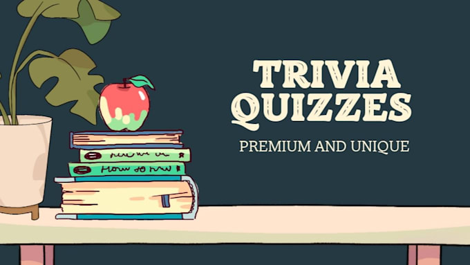 Create free and unique trivia quiz by Fan6go | Fiverr