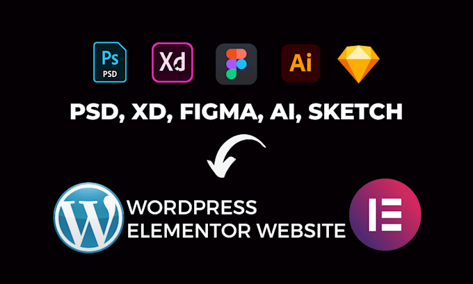 Create figma to wordpress, psd to wordpress, figma to elementor, xd to ...