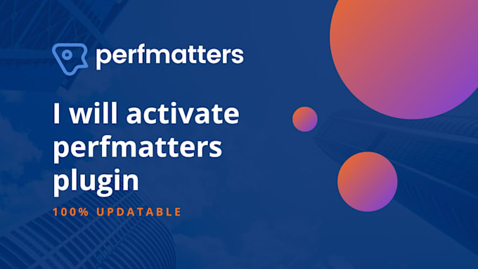 Activate perfmatters plugin 100 percet updatable by Venkat2112 | Fiverr