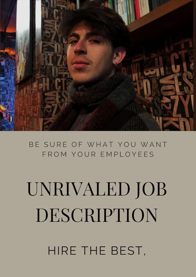 Write you a job description that you will never find anywhere else by ...