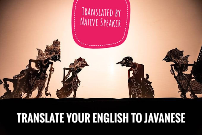 Your english text to javanese by Tamanhati | Fiverr