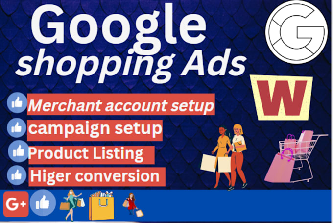 Setup, optimize and manage your google shopping ads campaign by Popy901 ...