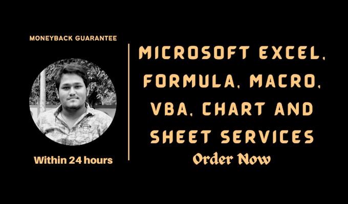 Do Any Microsoft Excel Formula Macro Vba Sheet Chart In 24 Hours By Eshrak999 Fiverr