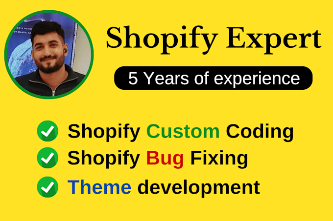 Shopify custom coding shopify bug fix and custom theme development by ...