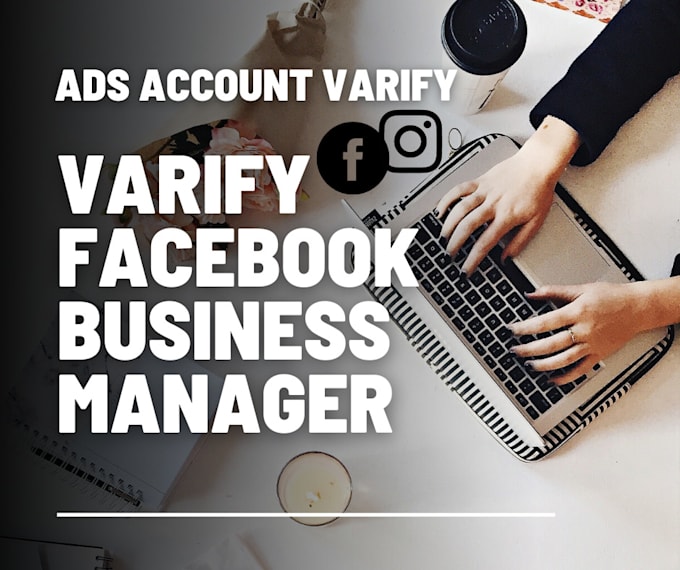 Setup varified facebook bm and ad account by Khanz799 | Fiverr
