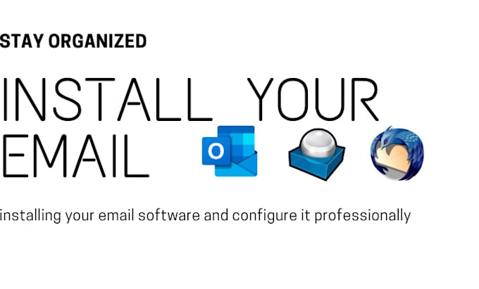 Install your email software by Tatayzied | Fiverr